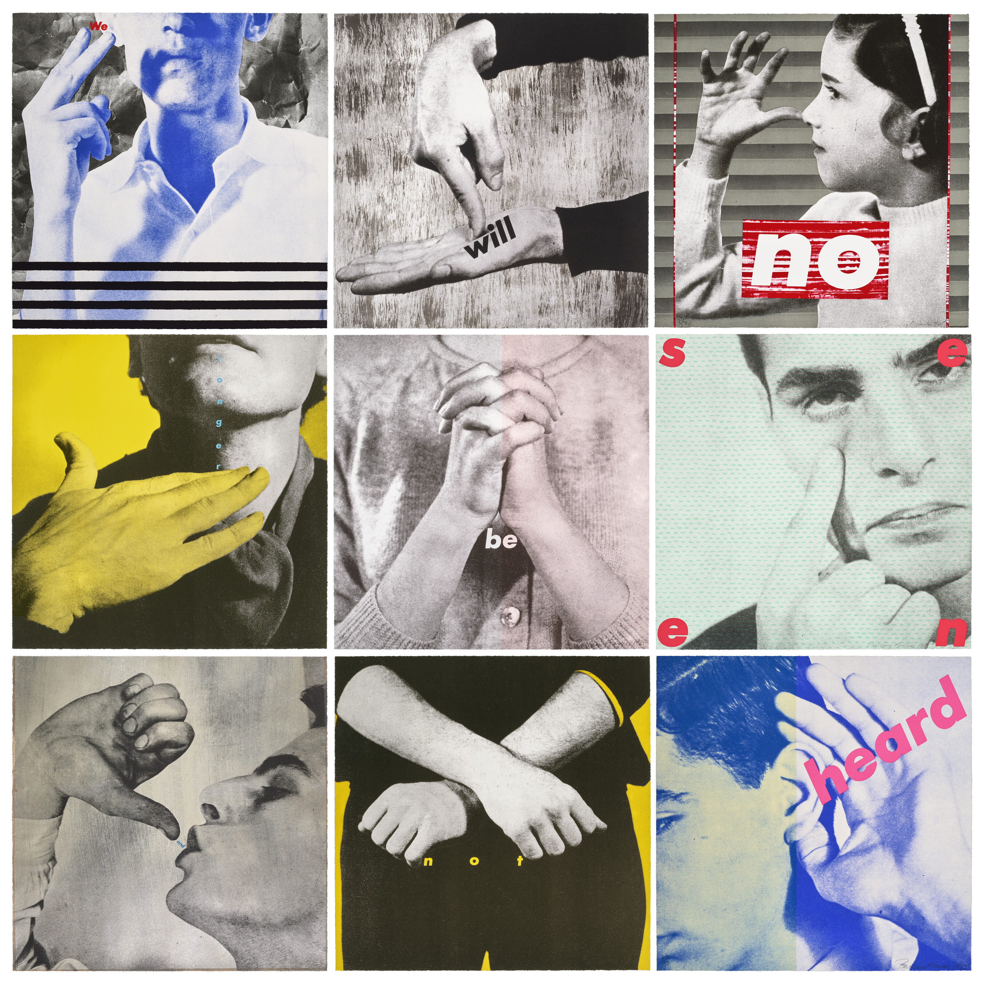 BARBARA KRUGER (B. 1945), Untitled (We will no longer be seen and not ...