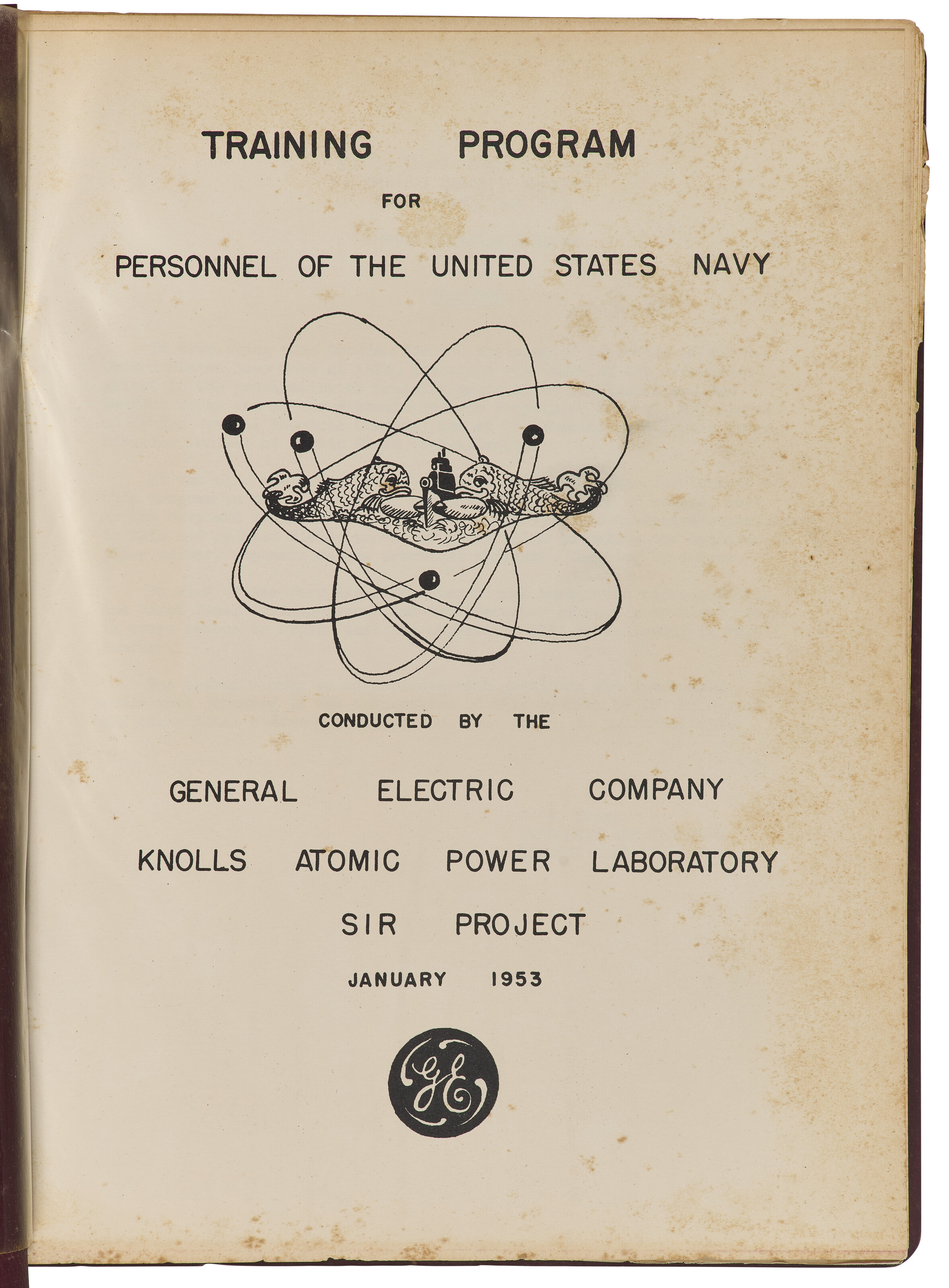 JIMMY CARTER'S NUCLEAR SUBMARINE TRAINING MANUAL, General Electric ...